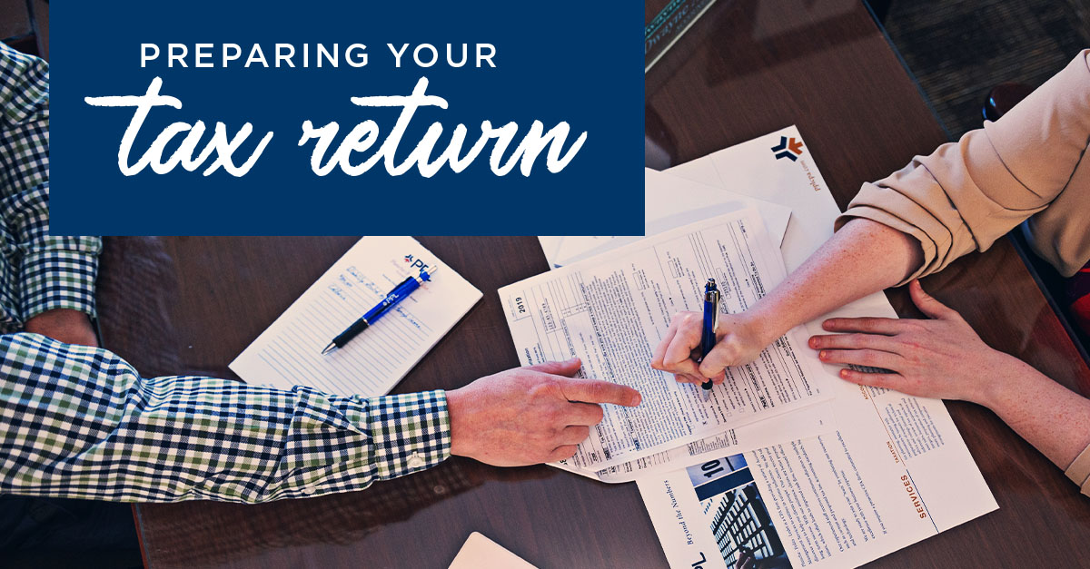Preparing Your Tax Return. What You Need to Know and Do